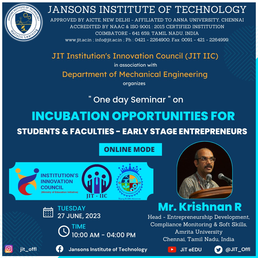 Seminar on “Incubation Opportunities for Students & Faculty members ...